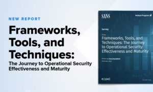 SANS Institute Research Shows What Frameworks, Benchmarks, and ...