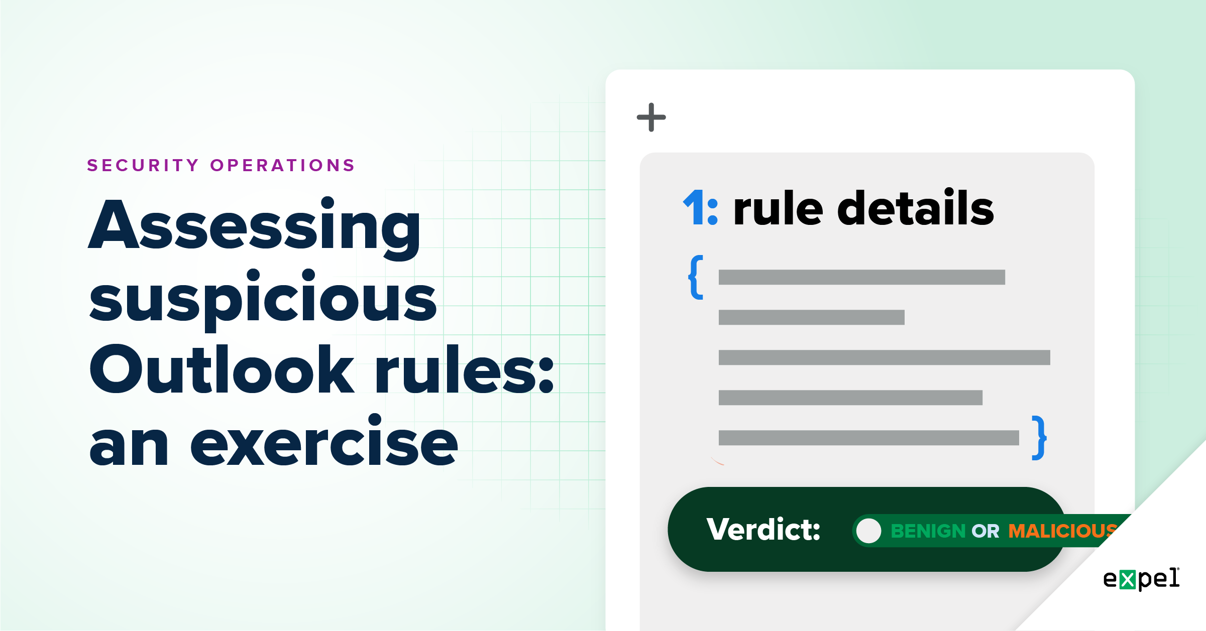 Assessing suspicious Outlook rules: an exercise | Expel