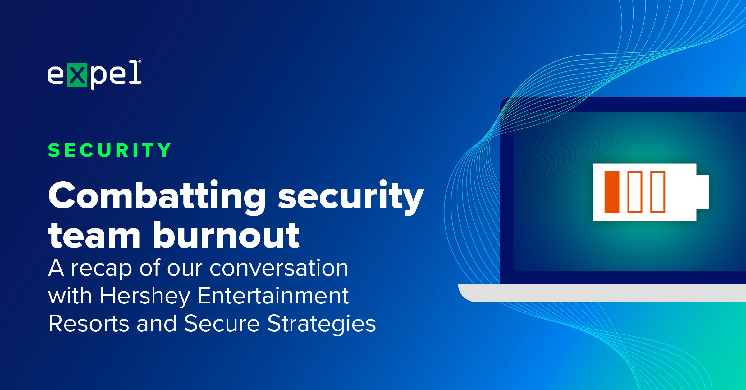 A recap of our conversation on combatting security team burnout | Expel
