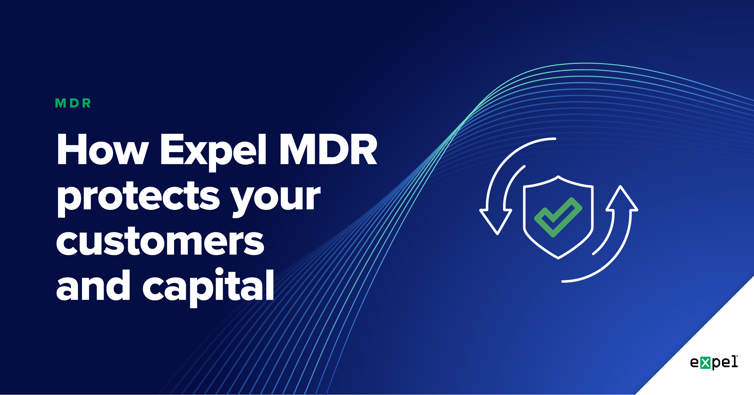 How Expel MDR protects your customers and capital | Expel
