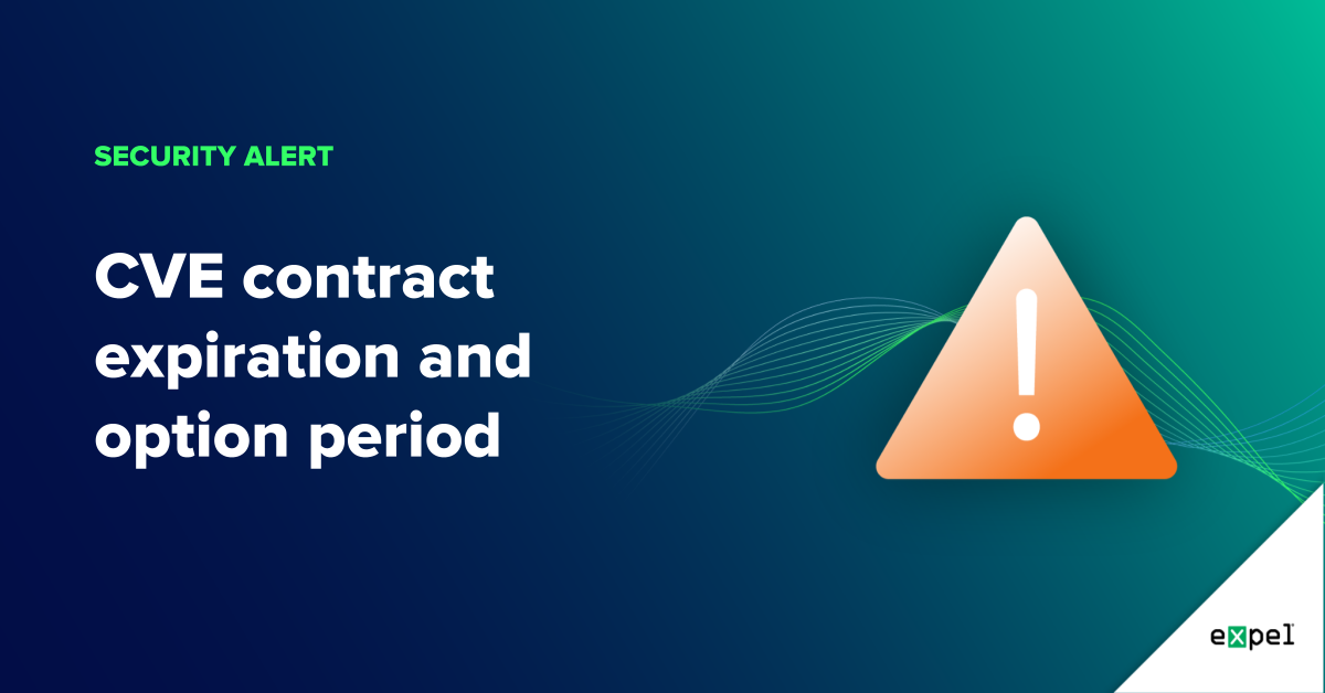 Security alert: CVE contract expiration and option period | Expel