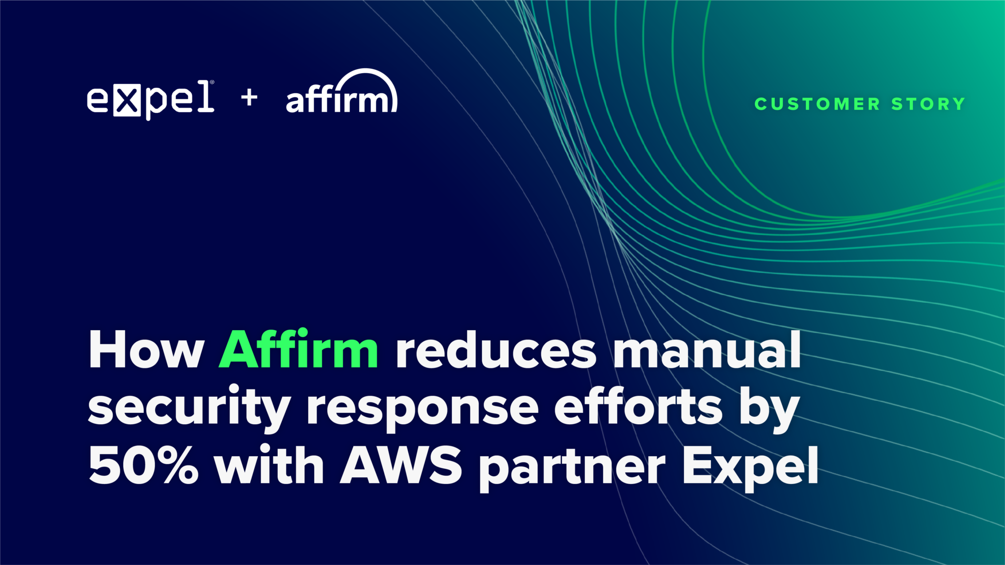 Why Affirm chose Expel MDR: fast time to value, proven ROI, and more ...