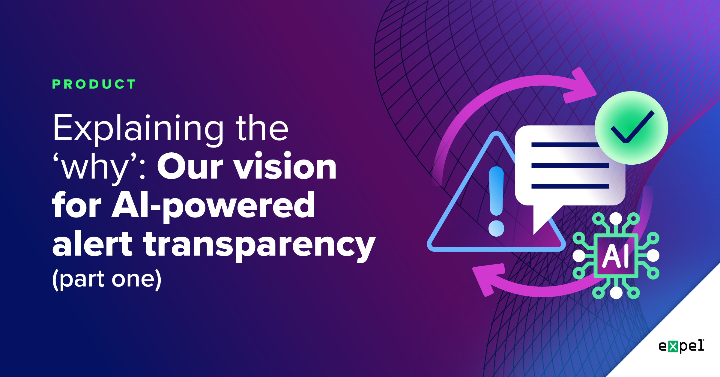 Explaining the 'why': Our vision for AI-powered alert transparency ...